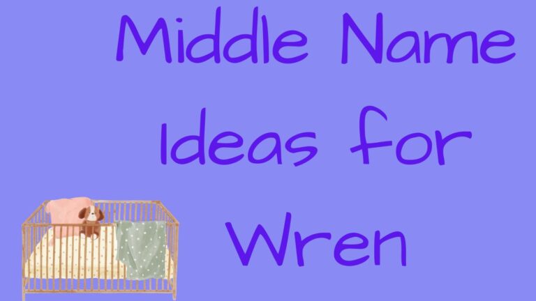 501 Best Middle Names for Wren | Joy in the Home